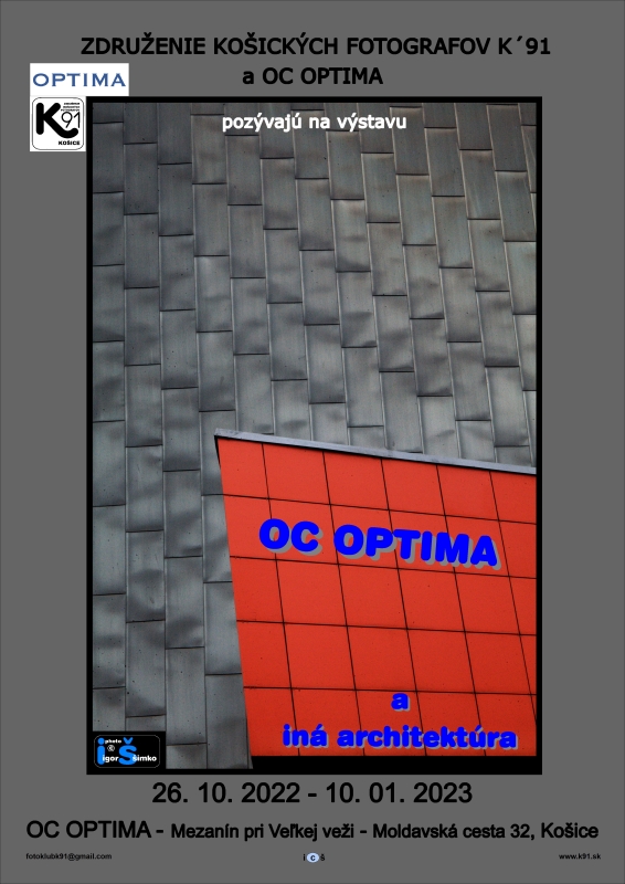Výstava fotografií košických fotografov K´91 - OC Optima Košice